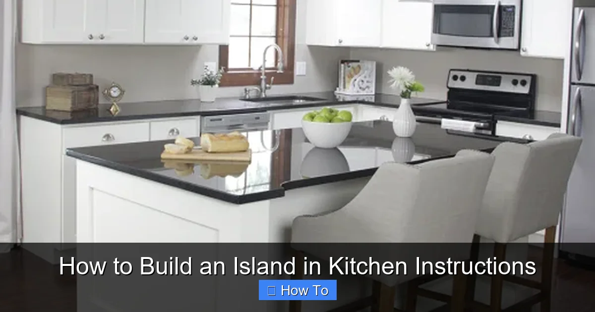 How to Build an Island in Kitchen Instructions - Kitchen and Home Store