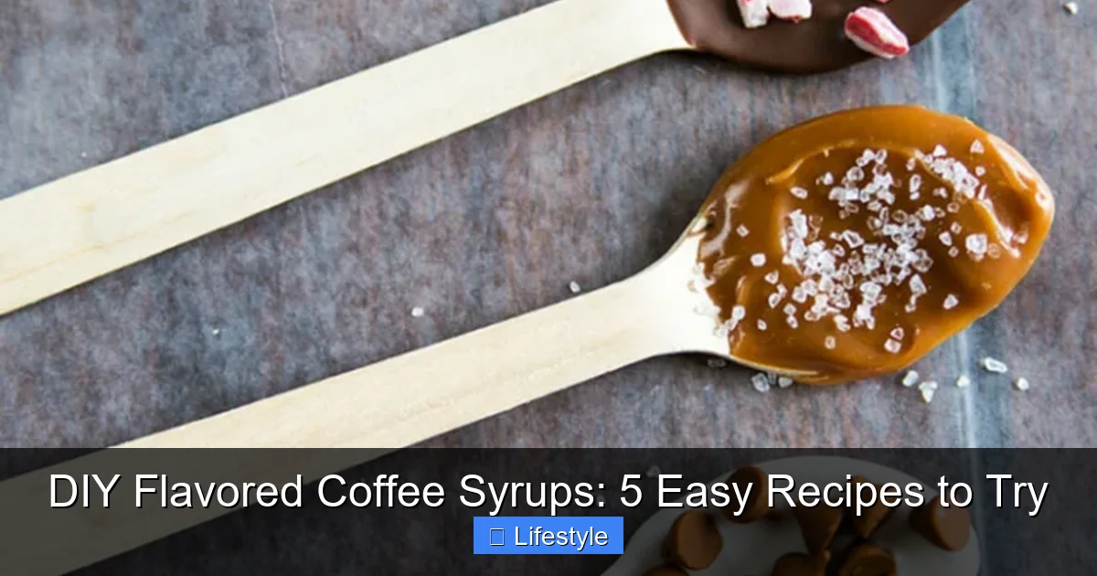 DIY Flavored Coffee Syrups: 5 Easy Recipes to Try - Kitchen and Home Store