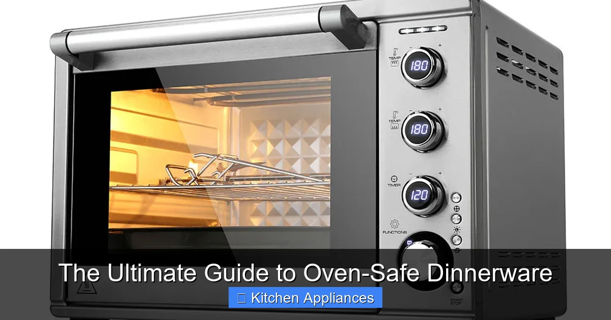 The Ultimate Guide to Oven-Safe Dinnerware - Kitchen and Home Store