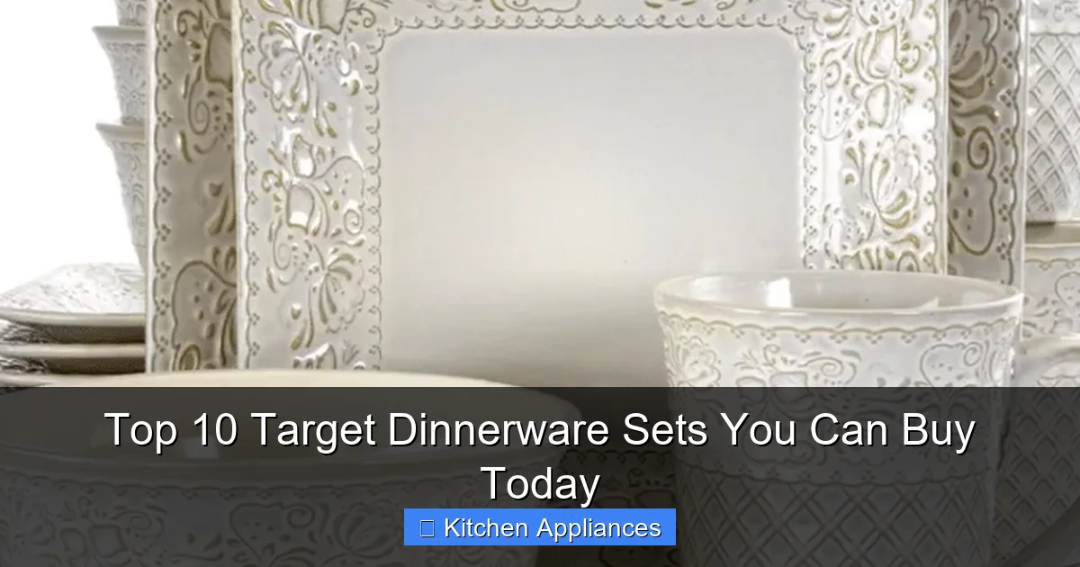 Top 10 Target Dinnerware Sets You Can Buy Today - Kitchen and Home Store